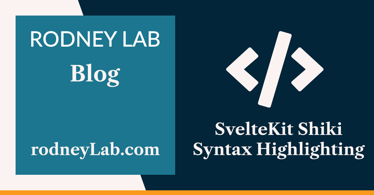 SvelteKit Shiki Syntax Highlighting: Markdown Code Blocks | Rodney Lab SvelteKit Shiki Syntax Highlighting: Markdown Code Blocks | Rodney Lab